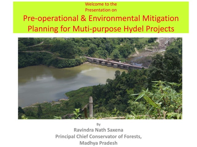 Pre-operational & Environmental Mitigation Planning for Multipurpose ...