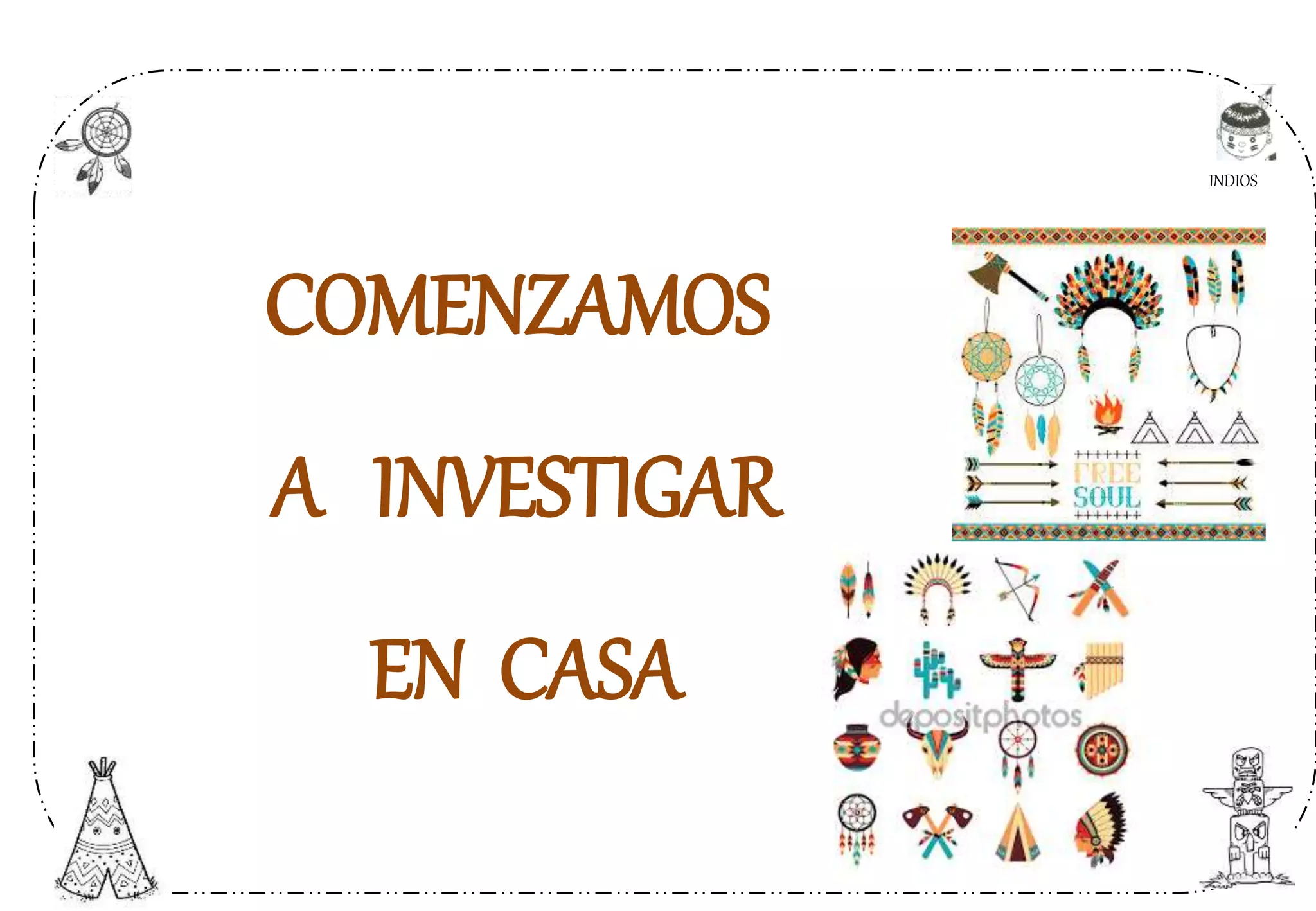 Proyecto los indios infantil | PPTX