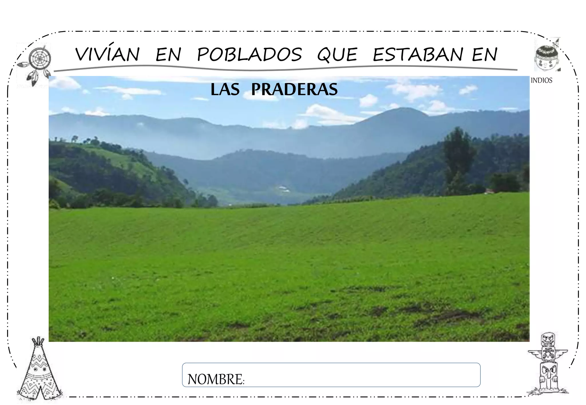 Proyecto los indios infantil | PPTX