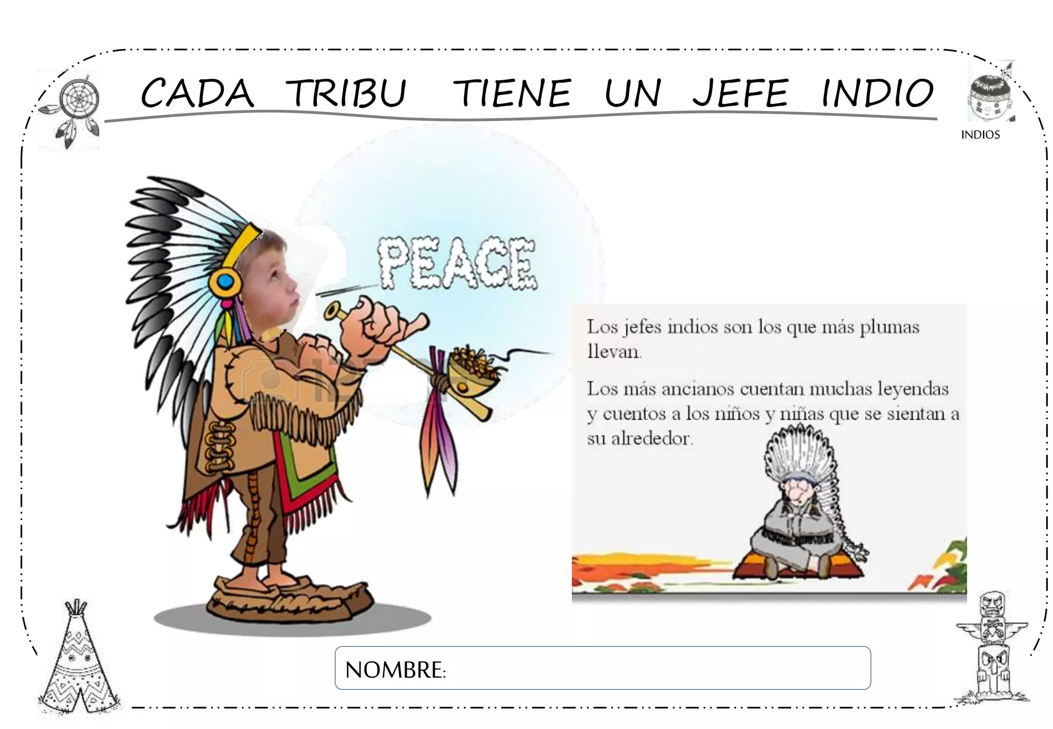 Proyecto los indios infantil | PPTX
