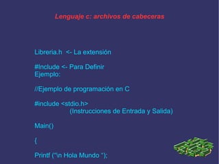 Ficheros de cabecera | ODP | Programming Languages | Computing