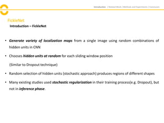 FickleNet: Weakly and Semi-supervised Semantic Image Segmentation using Stochastic Inference | PDF