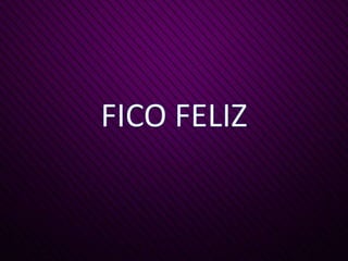 Fico feliz - Aline barros | PPTX