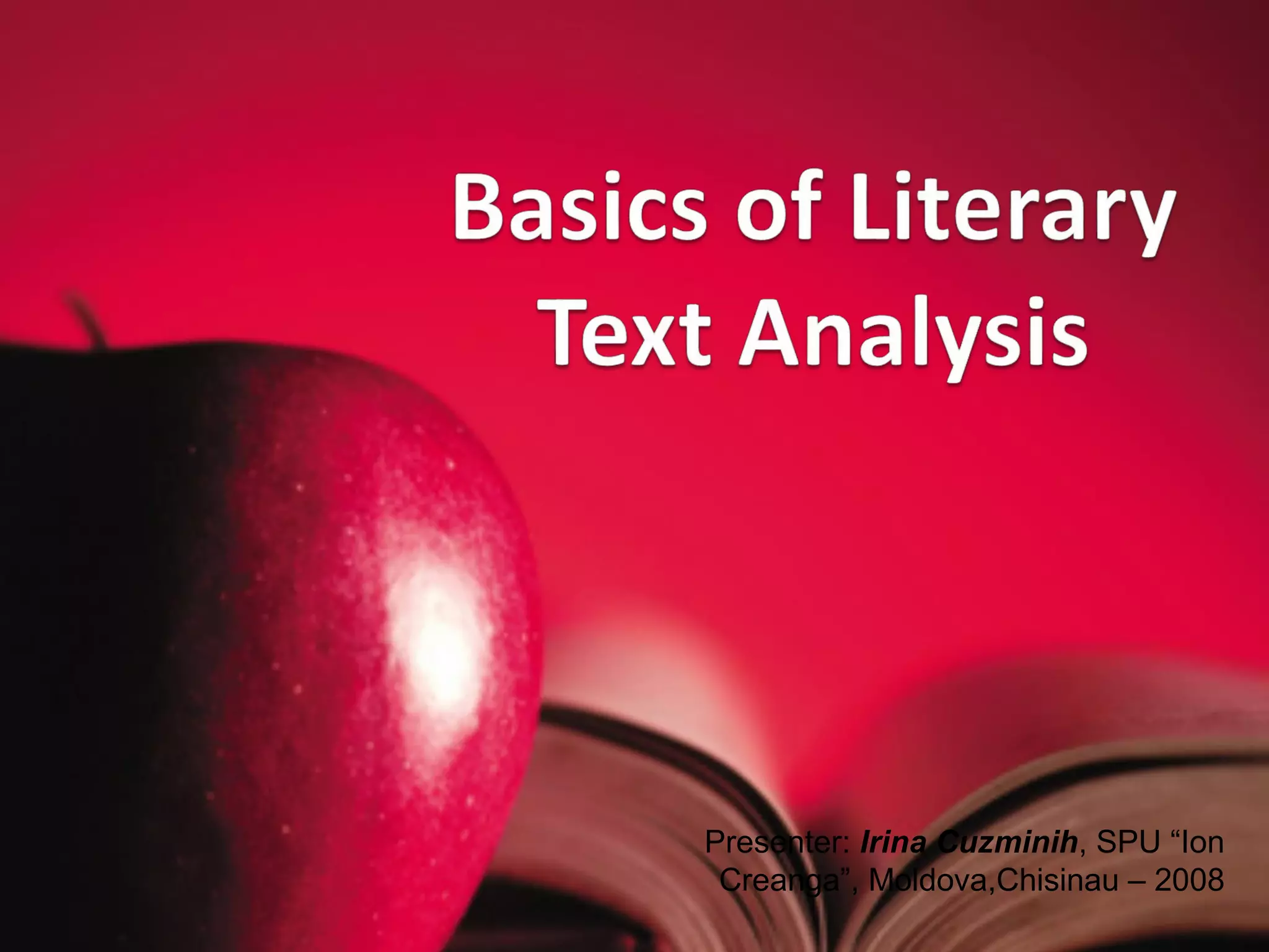 Literary Text Analysis: Basics | PPT