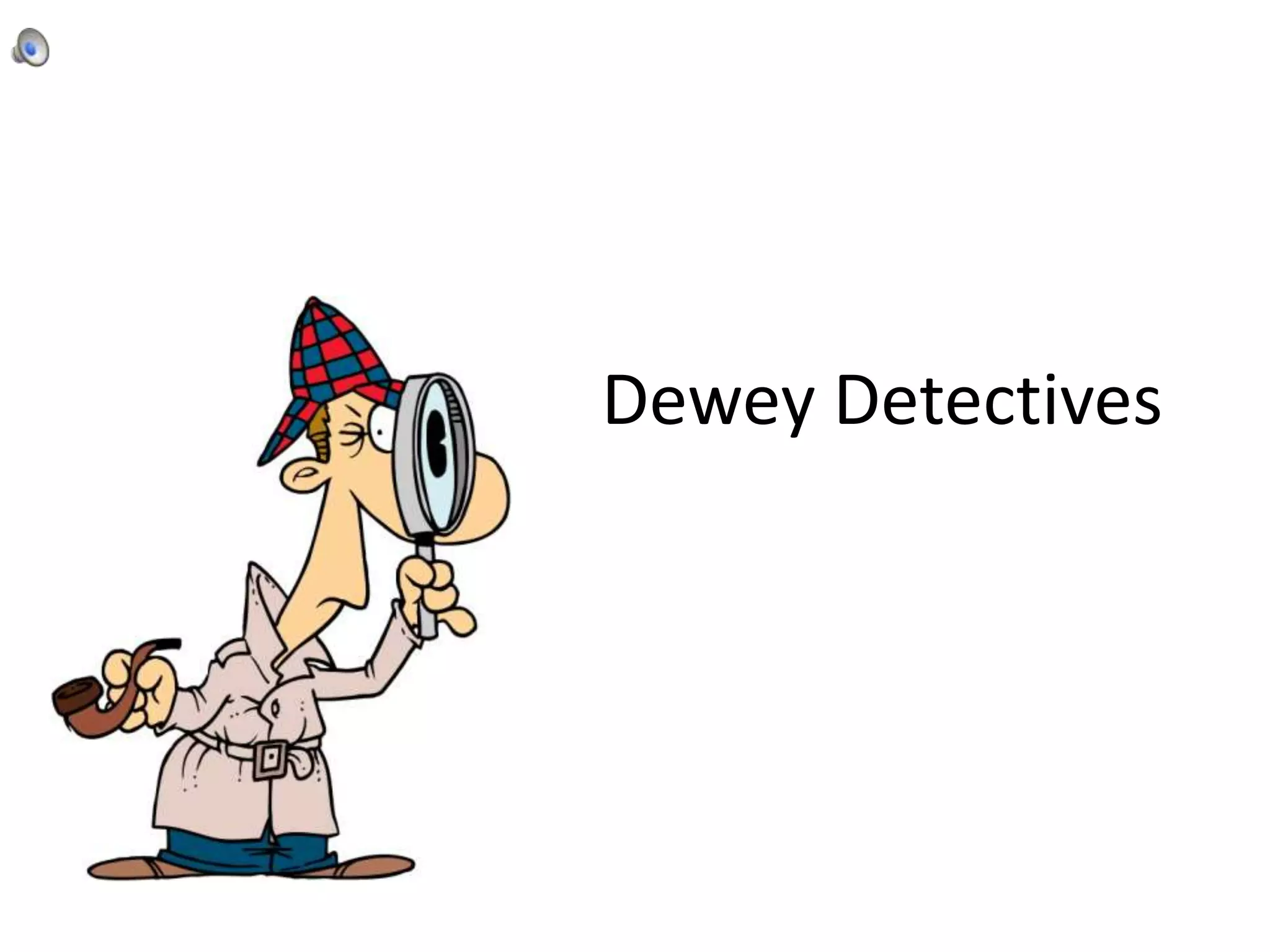 Fiction call numbers dewey detectives | PPTX