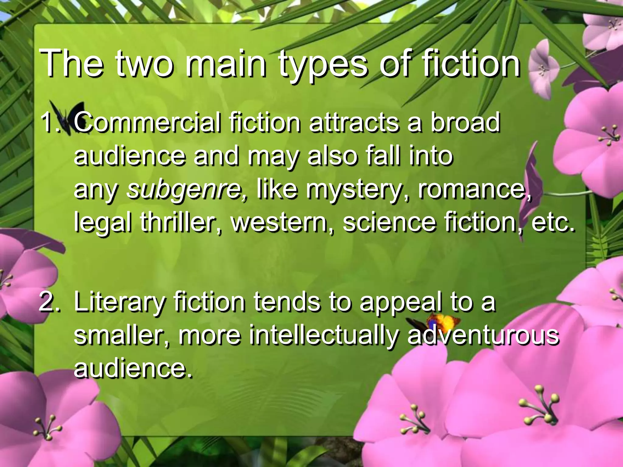 Definition, elements, genres, and types of fiction | PPTX