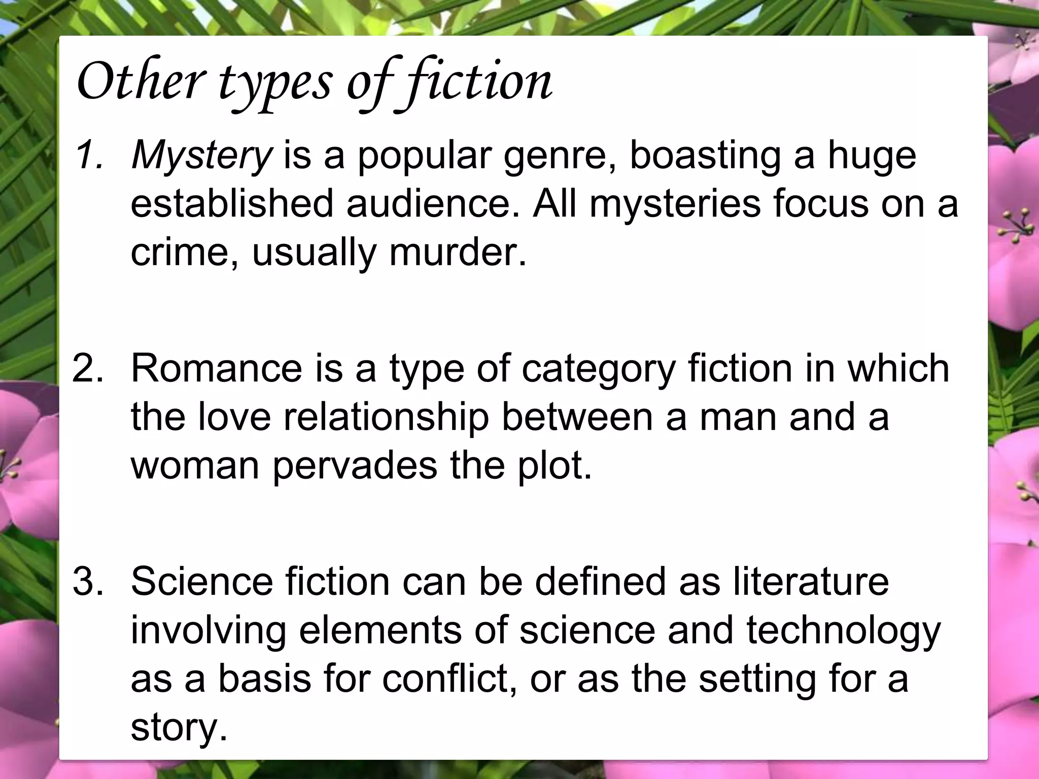 Definition, elements, genres, and types of fiction | PPTX
