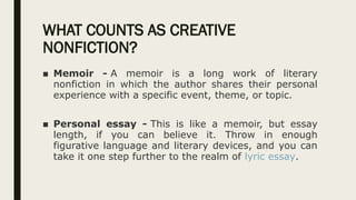 Creative Composition (Fiction, Non, CNF) | PPTX