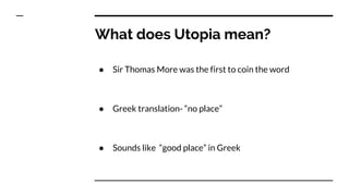 Fiction pres utopia | PPT