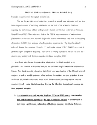 EDR 8201 Week 8—Assignment: Fictitious Statistical Study | DOCX