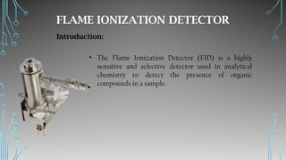 Flame Ionization Detector presentation.pptx