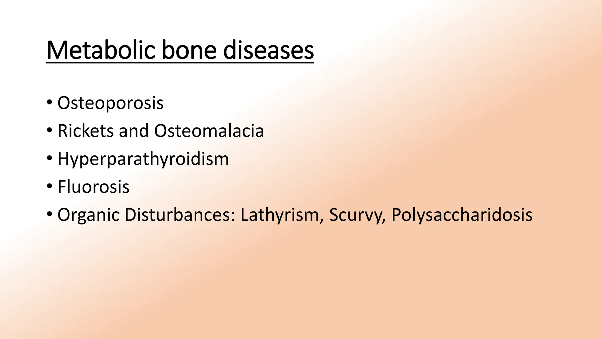 metabolic disorders seen in Orthopedics .pptx