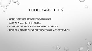 Fiddler web testing tool | PPT