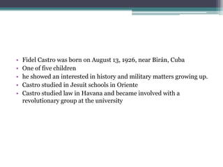 Fidel castro bio | PPTX