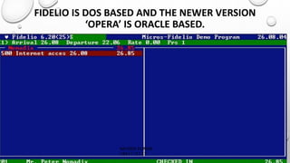 Fidelio property management system | PPTX