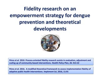 A theoretical framework to assess implementation fidelity of adaptive ...