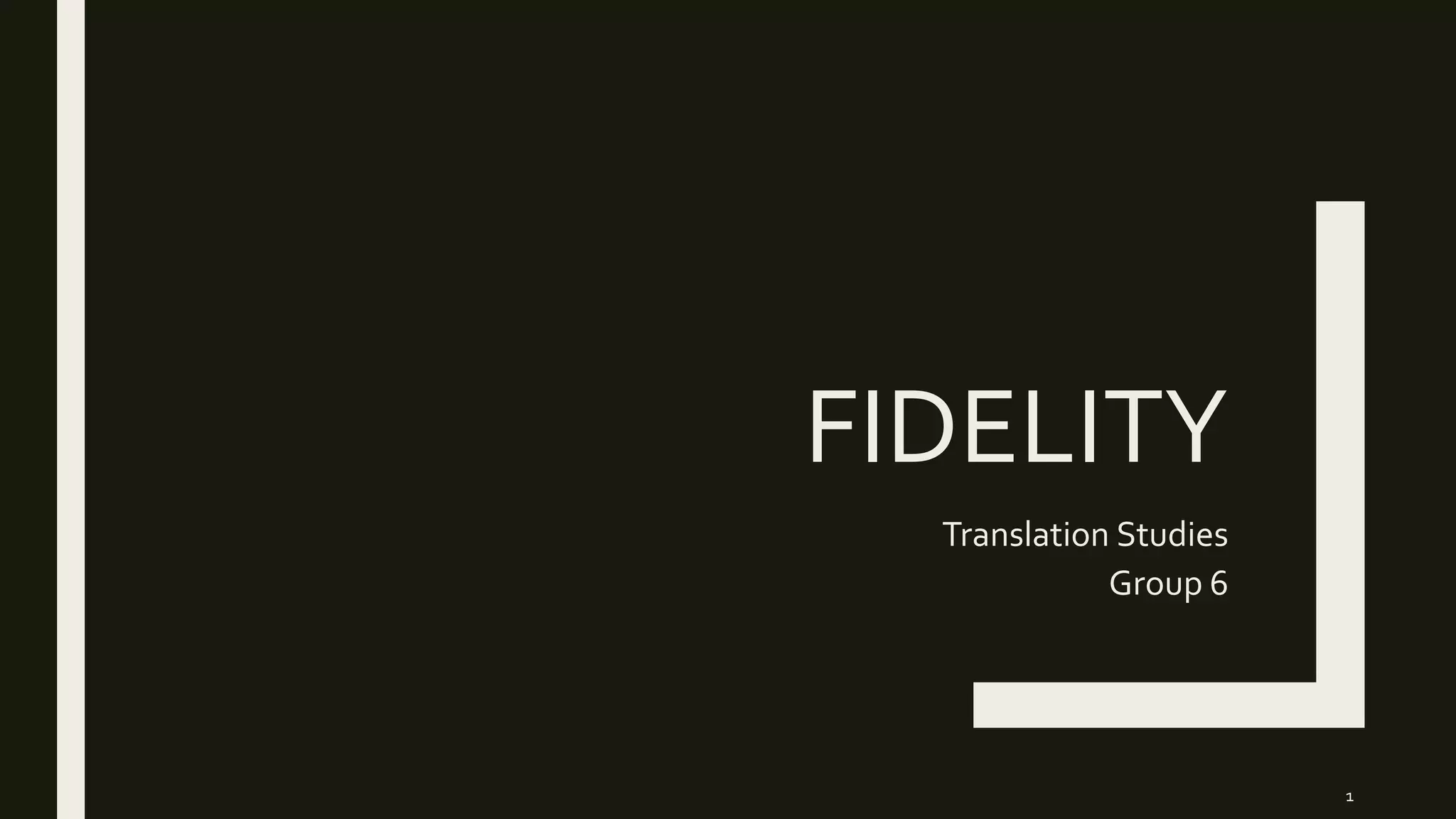 Fidelity in Translation studies | PPTX