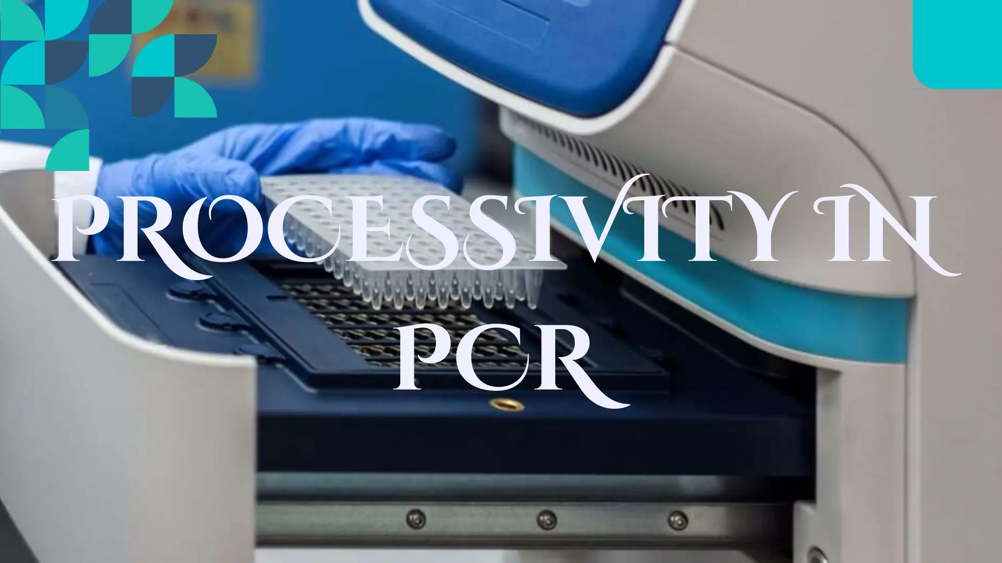 Fidelity & and processitivity in pcr.pptx
