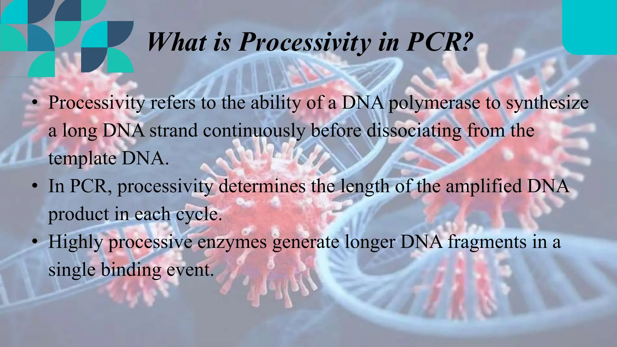 Fidelity & and processitivity in pcr.pptx