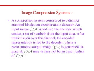 Fidelity criteria in image compression | PPT