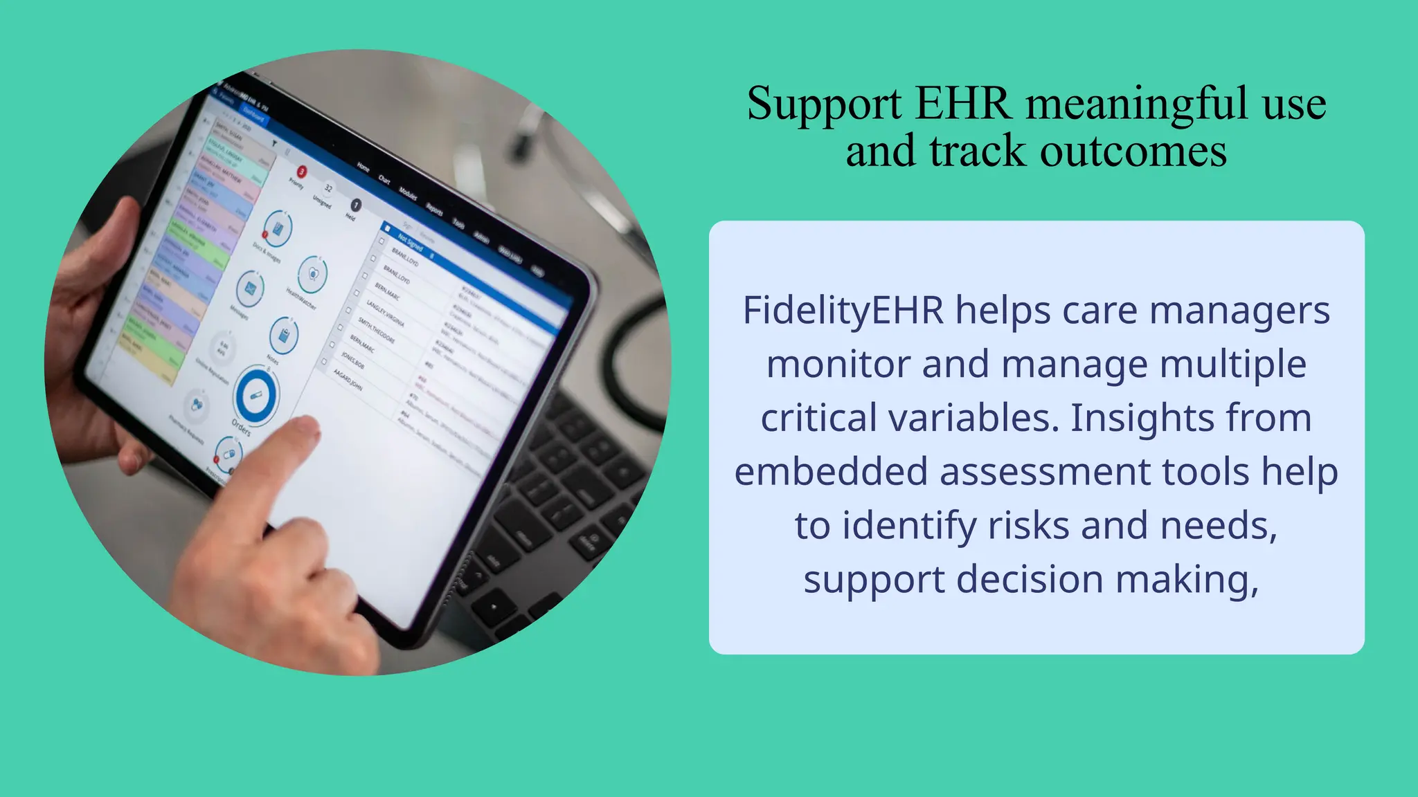Support EHR meaningful use and track outcomes | PPT