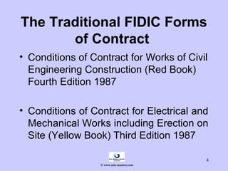An Overview of the FIDIC FORMS OF CONTRACT and Contracts Committee ...