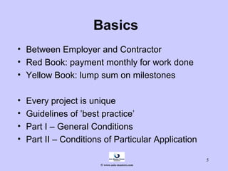 An Overview of the FIDIC FORMS OF CONTRACT and Contracts Committee ...
