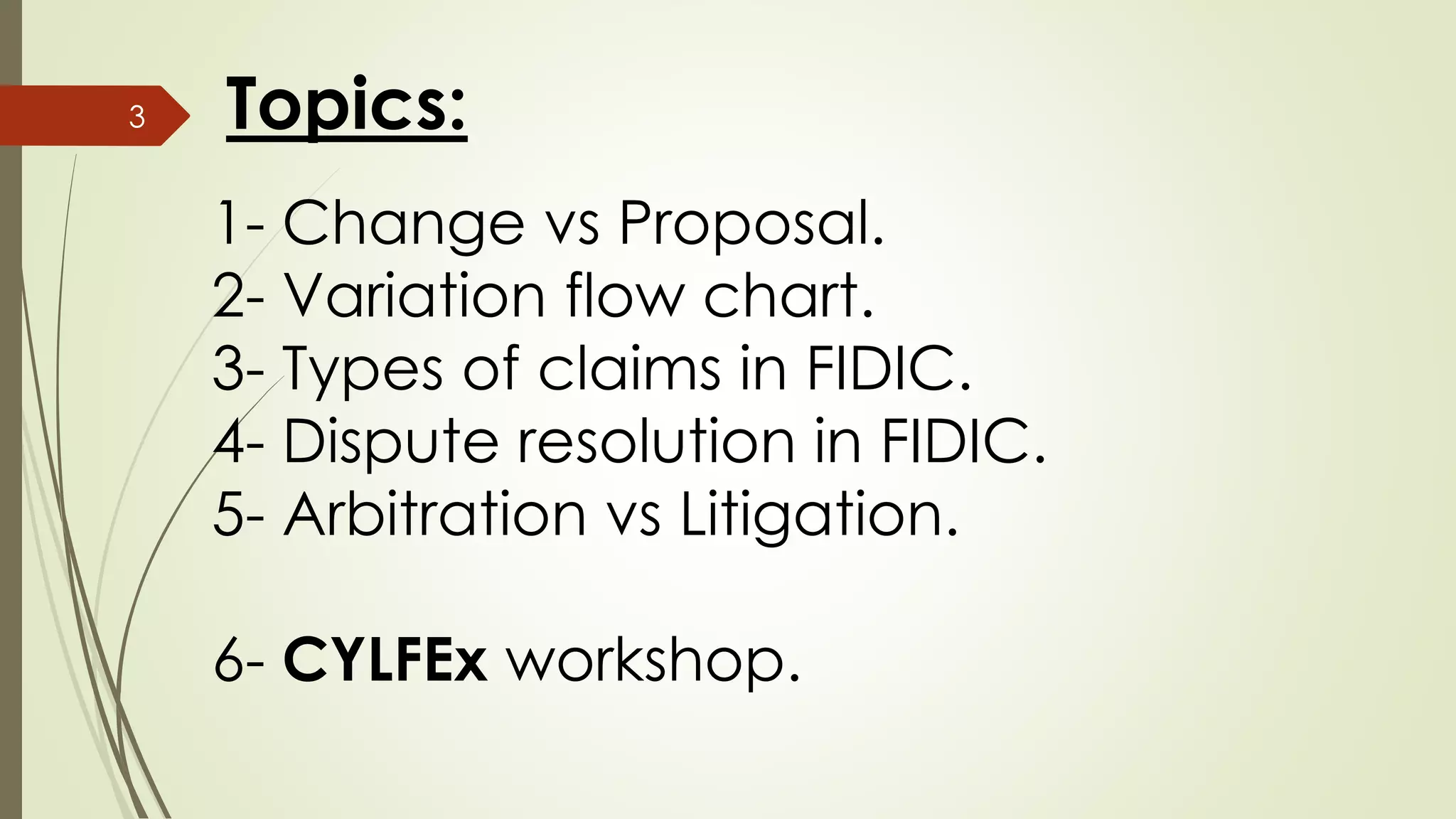 FIDIC variation, claim & dispute - CYLFEx workshop | PDF