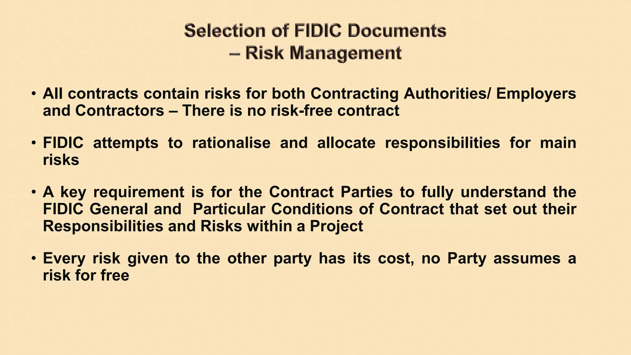 #FIDIC Understanding Basics# By SN Panigrahi | PPTX