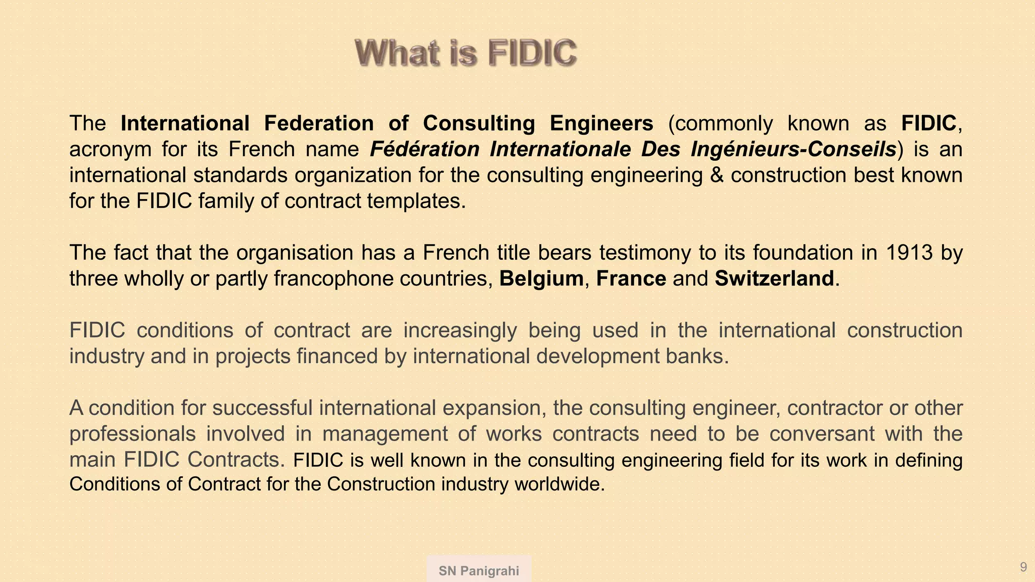 #FIDIC Understanding Basics# By SN Panigrahi | PPTX