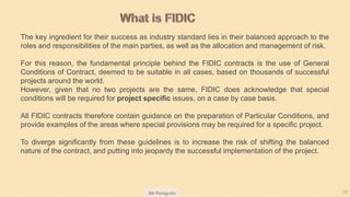 #FIDIC Understanding Basics# By SN Panigrahi | PPTX