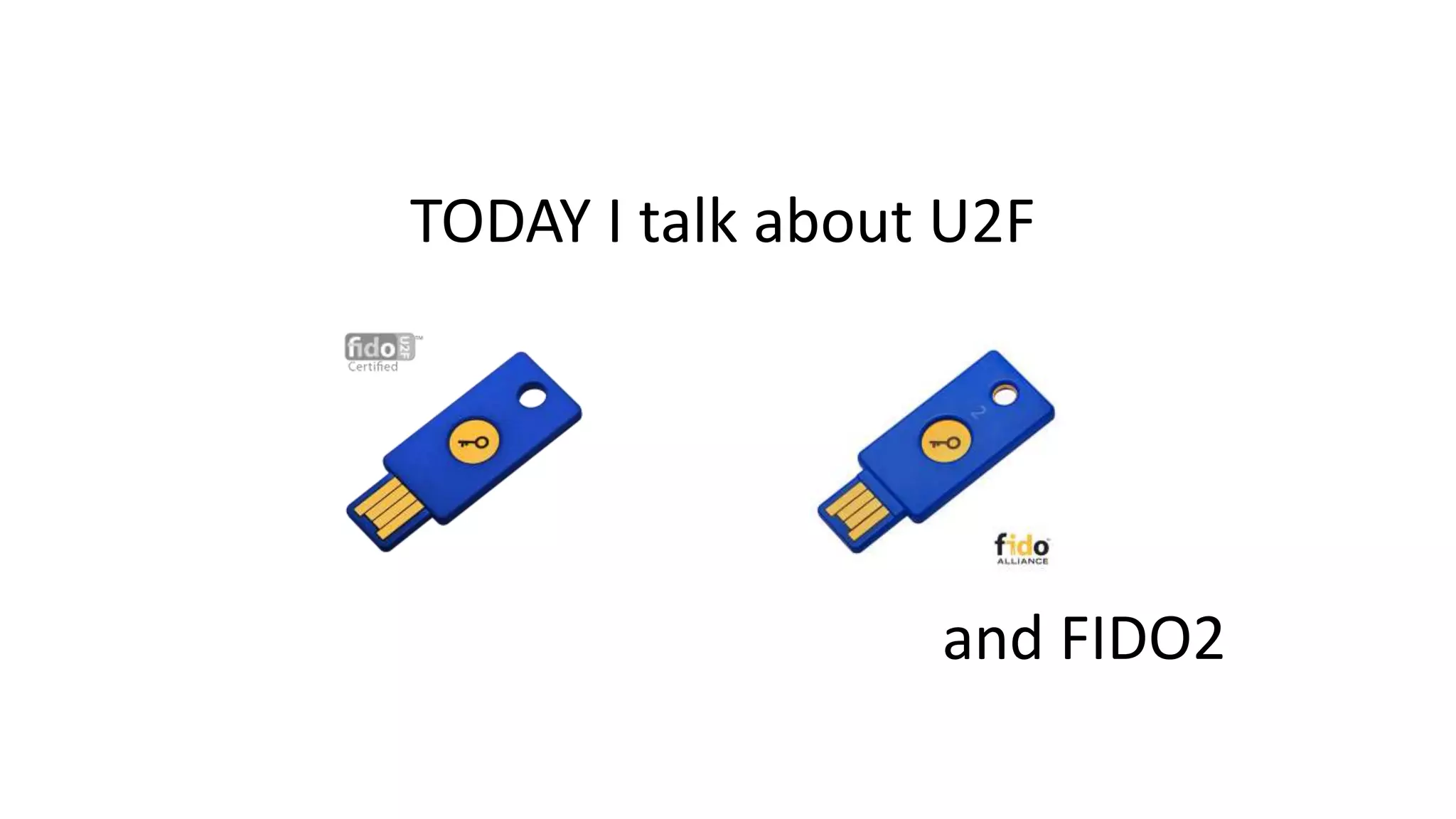 U2F/FIDO2 implementation of YubiKey | PPTX