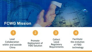 Fido China Working Group (FCWG) | PPTX
