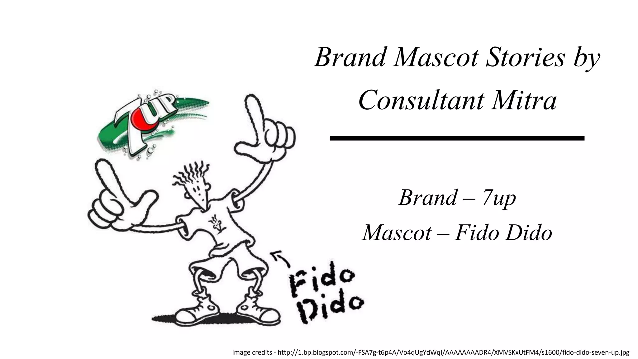 Brand Mascot Story - 7up / Fido Dido | PPTX