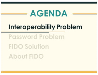 FIDO Overview: Status and Future | PPT