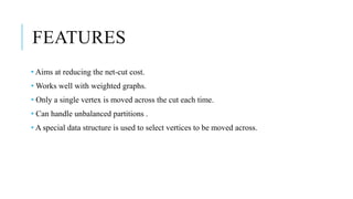 Fiduccia mattheyses | PPTX