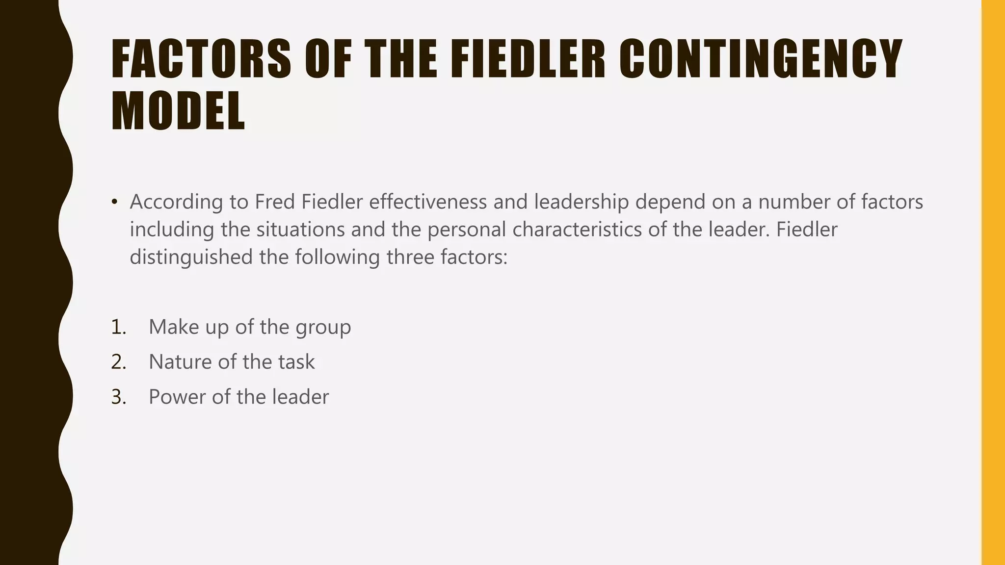 Fiedler’s Contingency Theory | PPTX