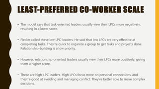 Fiedler’s Contingency Theory | PPTX