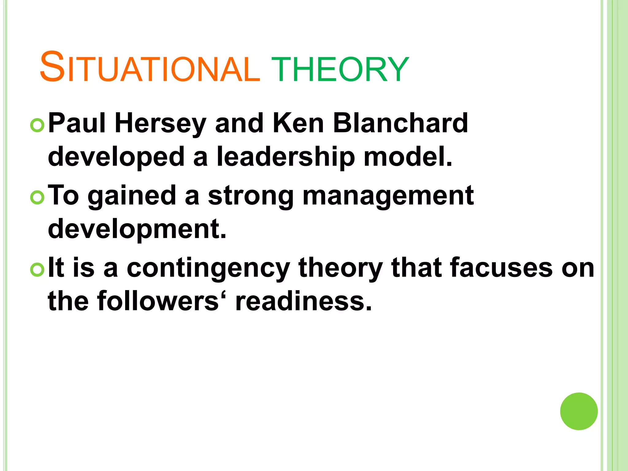 Fiedler's Contingency Model, Path Goal and Situational Theories | PPTX