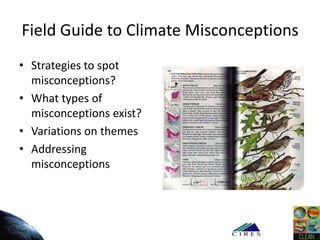 A Field Guide to Climate Misconceptions | PPTX