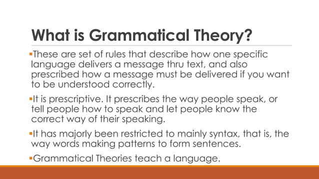 Field-of-Grammatical-Theory.powerpoint presentation | PPT