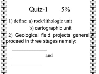 Field work in geology courses by different science | PPT