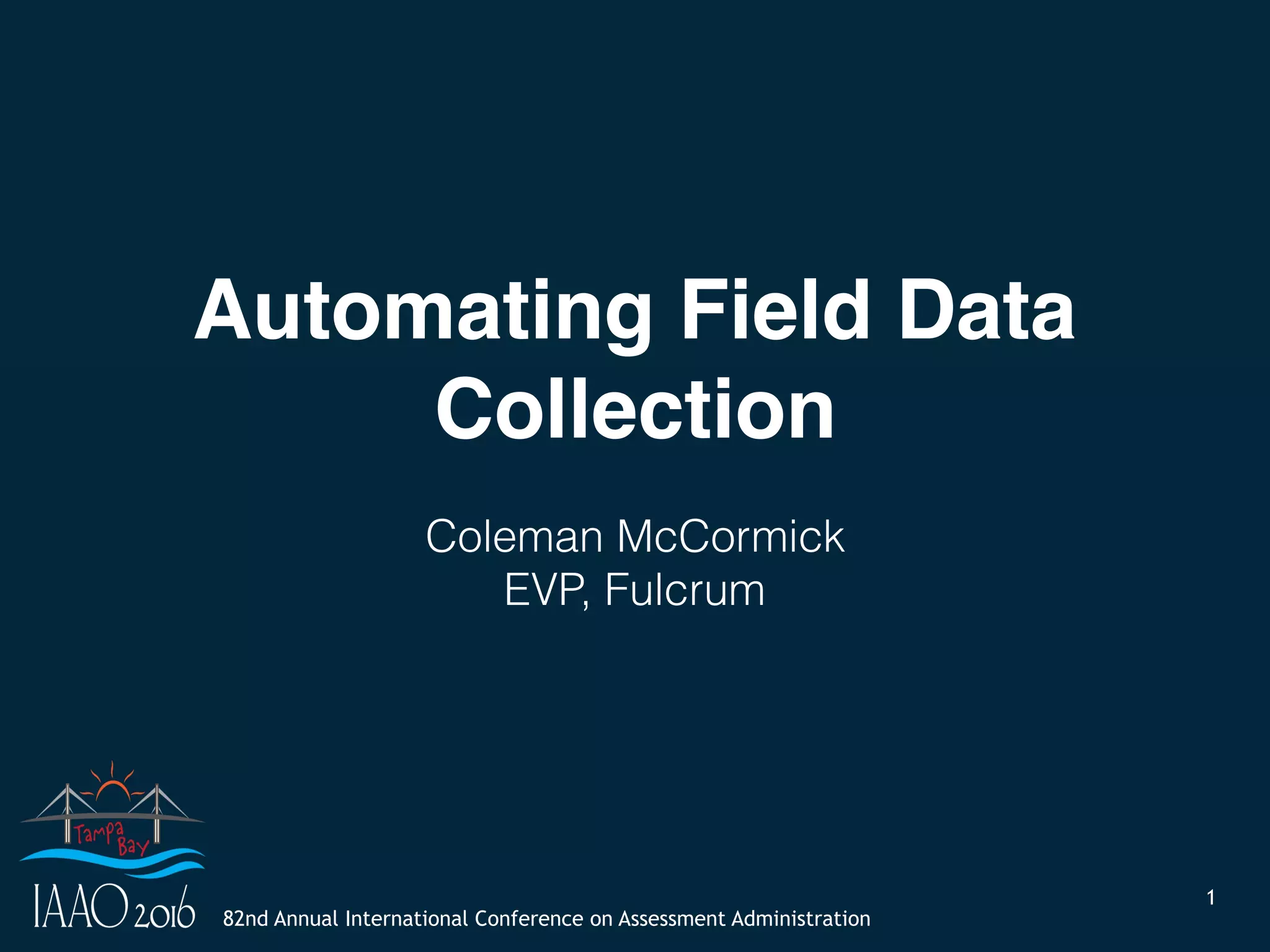 Field Data Collection Automation | PPT