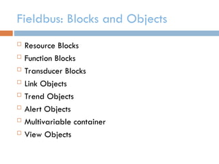 communication protocol - Foundation Fieldbus Basics.ppt