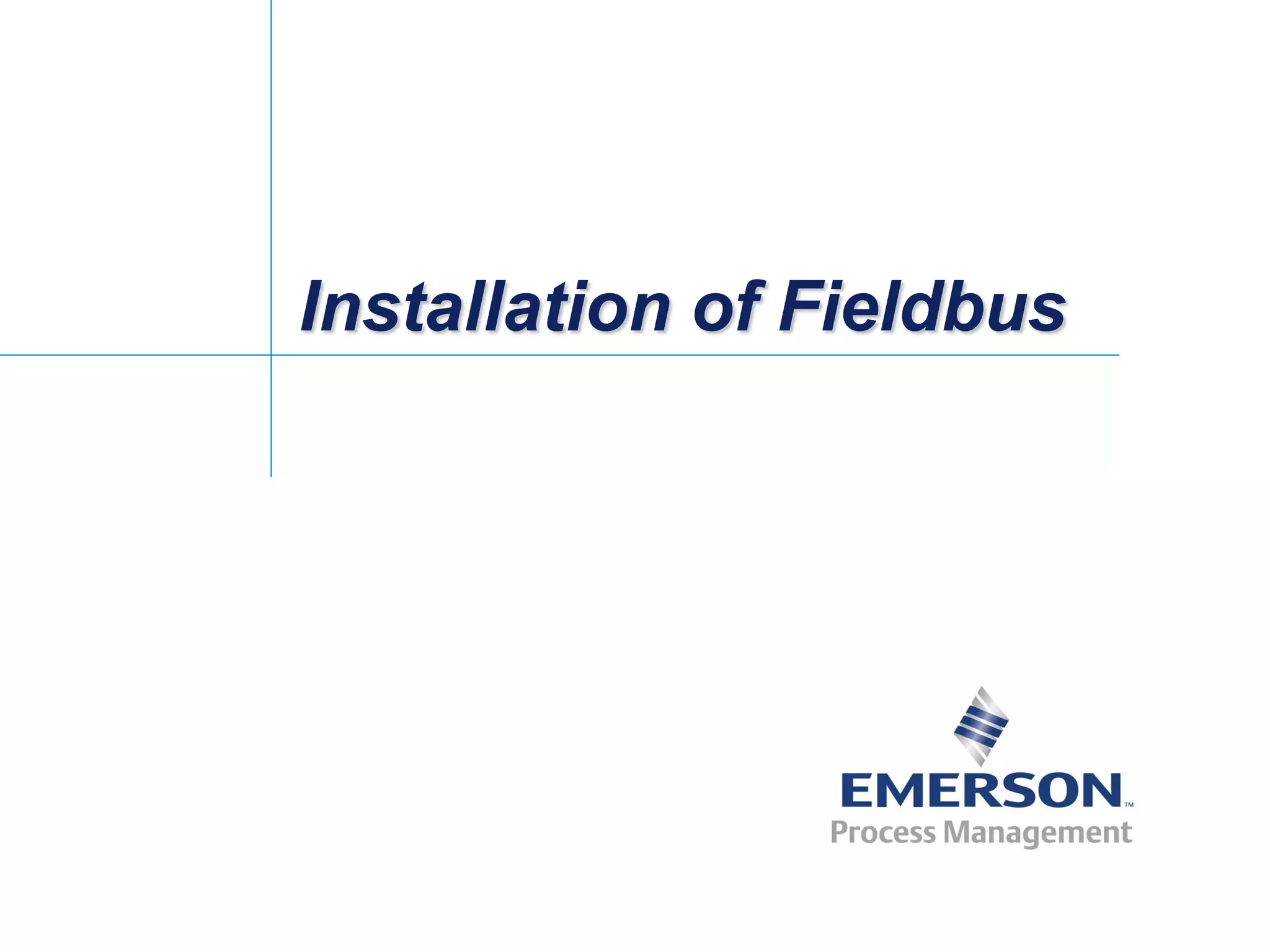 Fieldbus Tutorial Part 4 - Installation of Fieldbus | PDF