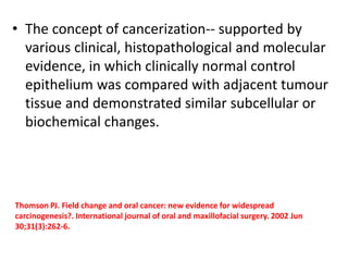 Field cancerization | PPTX