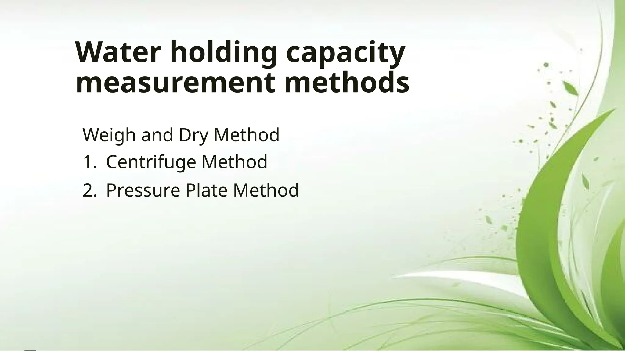 Field Capacity and water holding capacity of soil.pptx