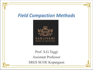 Field compaction methods | PPTX
