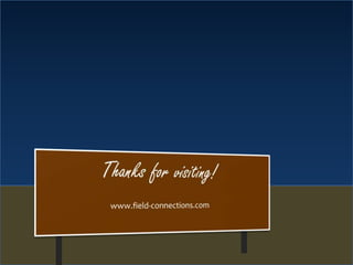 field-connections.com Tour | PPT