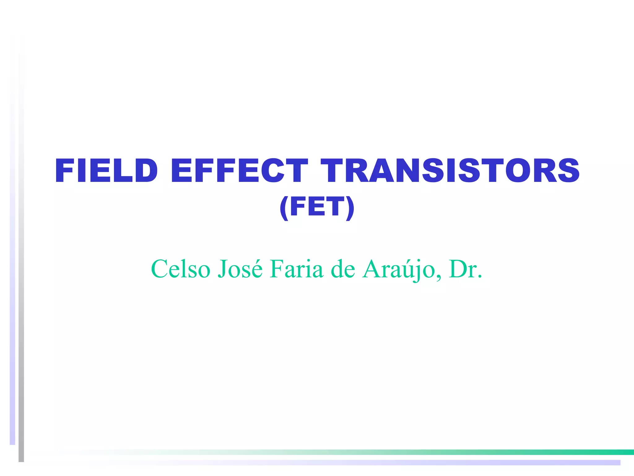 Field_Effect_Transistors.pptx